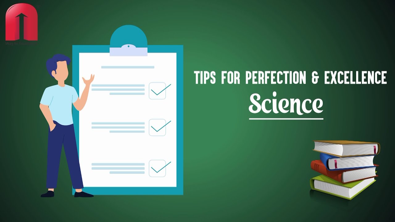 Tips for Perfection & Excellence - Science - YouTube