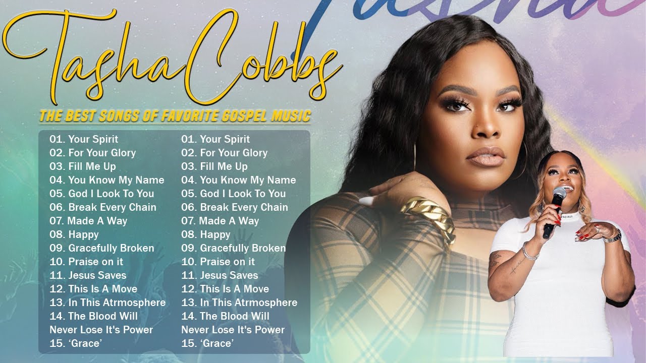 TASHA COBBS | Tasha Cobbs Songs Hits Playlist | Praise and Worship of ...