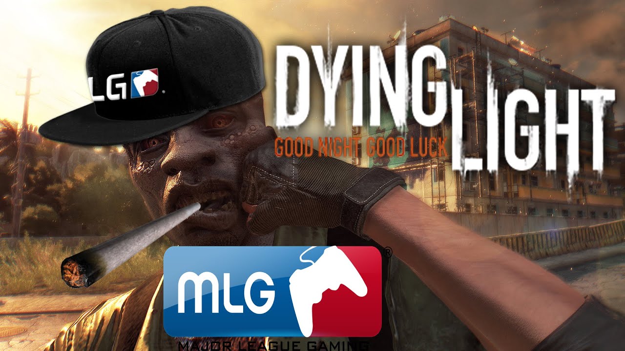 Dying Light | MLG | You tried, you did - YouTube