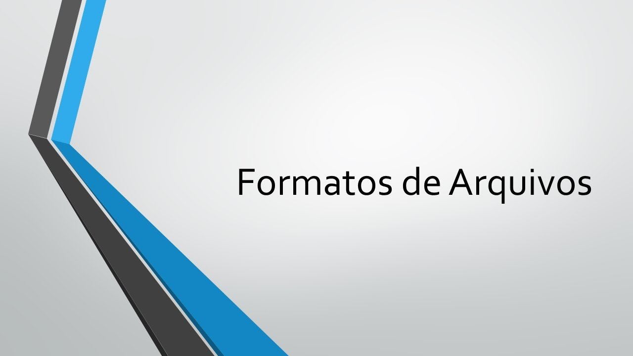 Curso de Informática Básica - Aula 07 - Formatos de Arquivos - YouTube