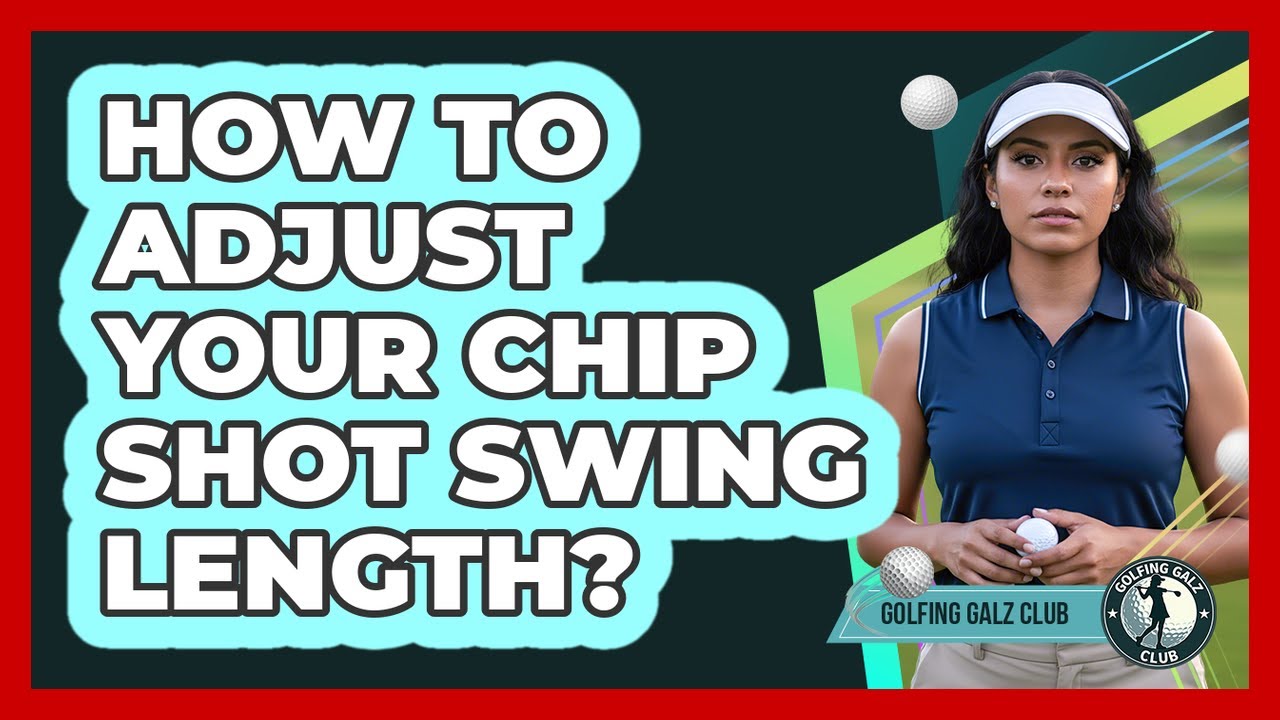 How To Adjust Your Chip Shot Swing Length? - YouTube