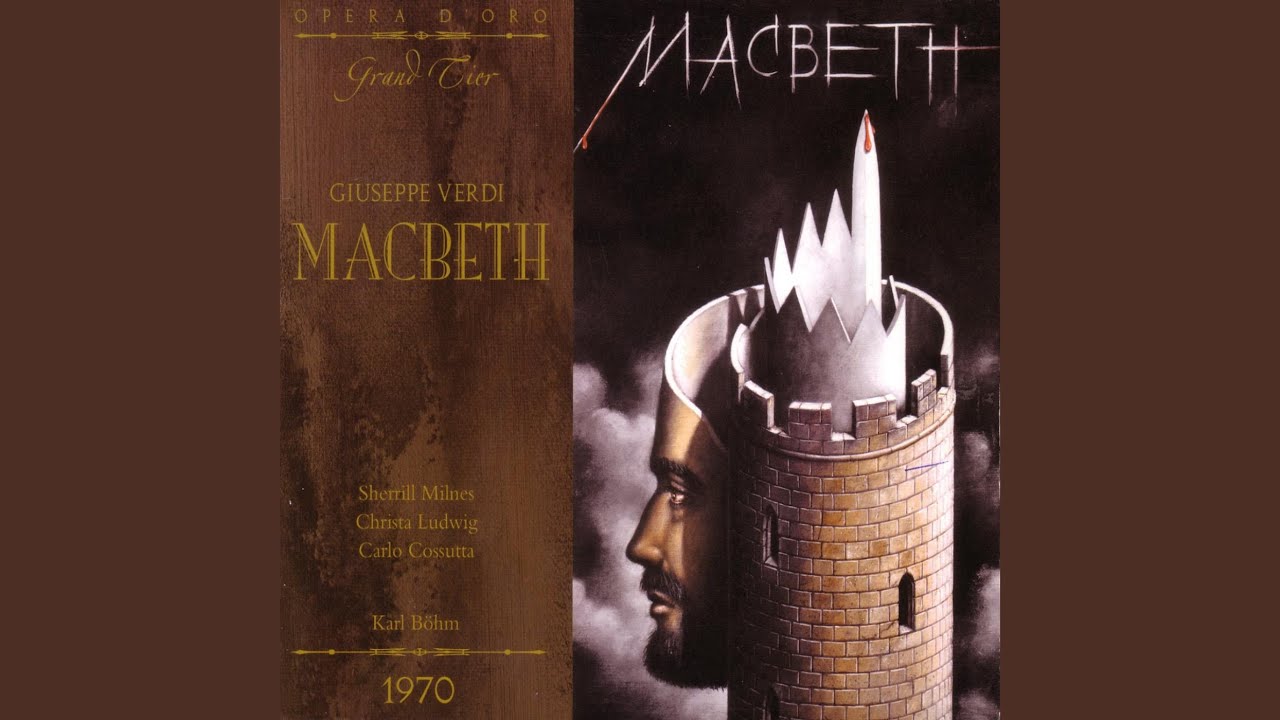 Verdi: Macbeth: Ella e morta! - Chorus, Macbeth, Gentlewoman, Macduff ...