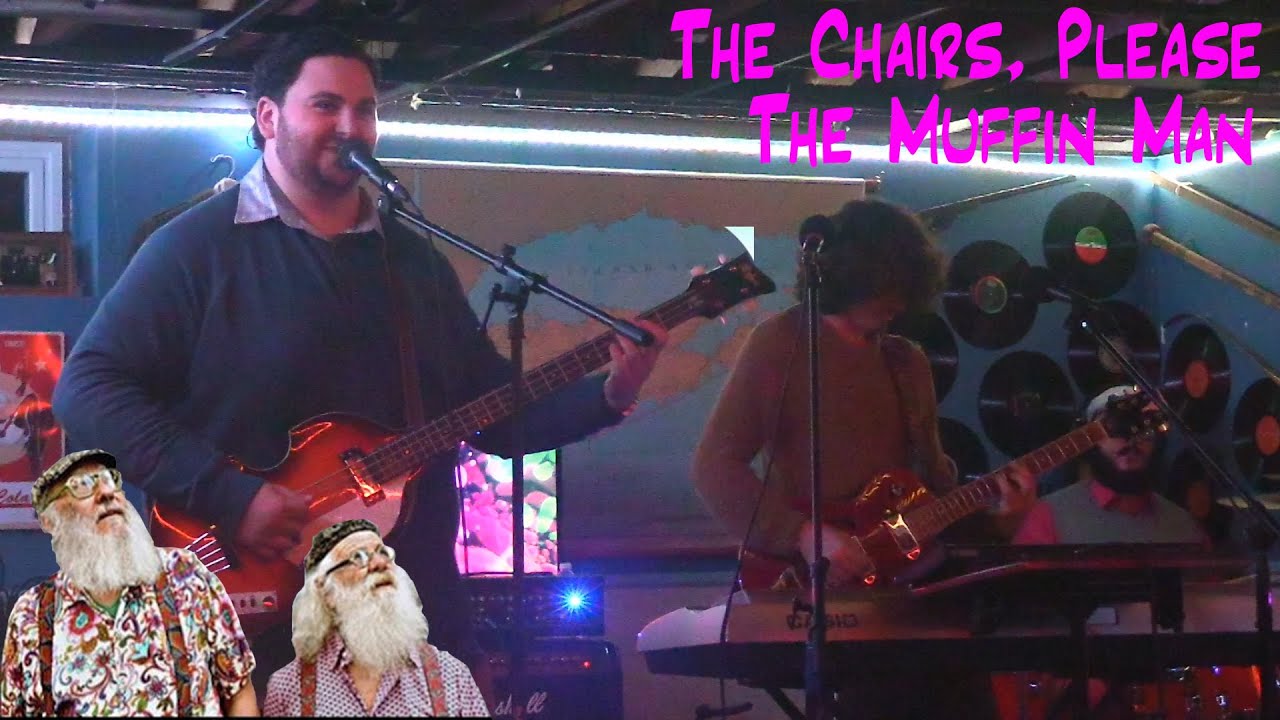 The Chairs, Please: The Muffin Man (Frank Zappa) - YouTube
