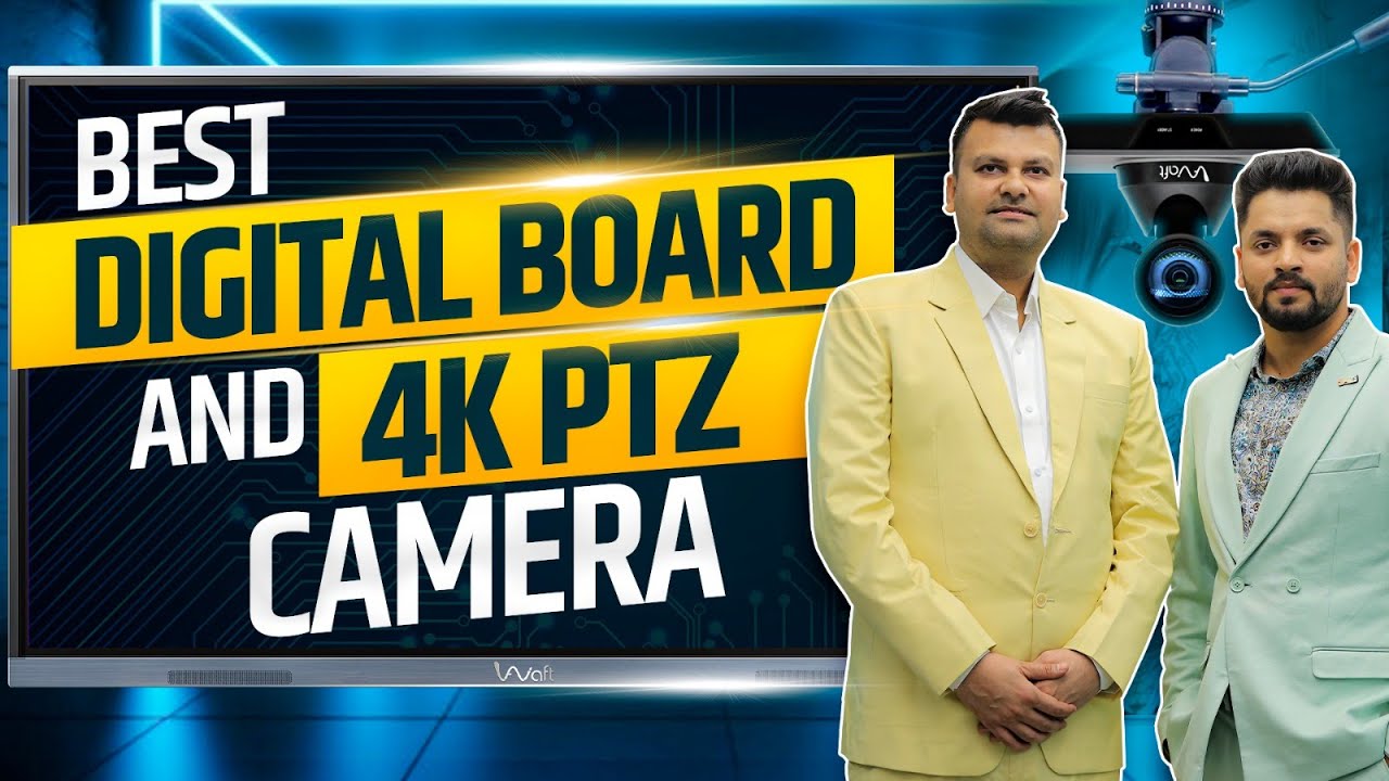 जानिये क्यों है ये Industry का सबसे Best Digital Board & 4k PTZ Camera🤩 ...