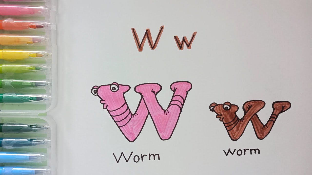 Learning the letter W WORM ABC Son Learn ABC Alphabet How to draw - YouTube