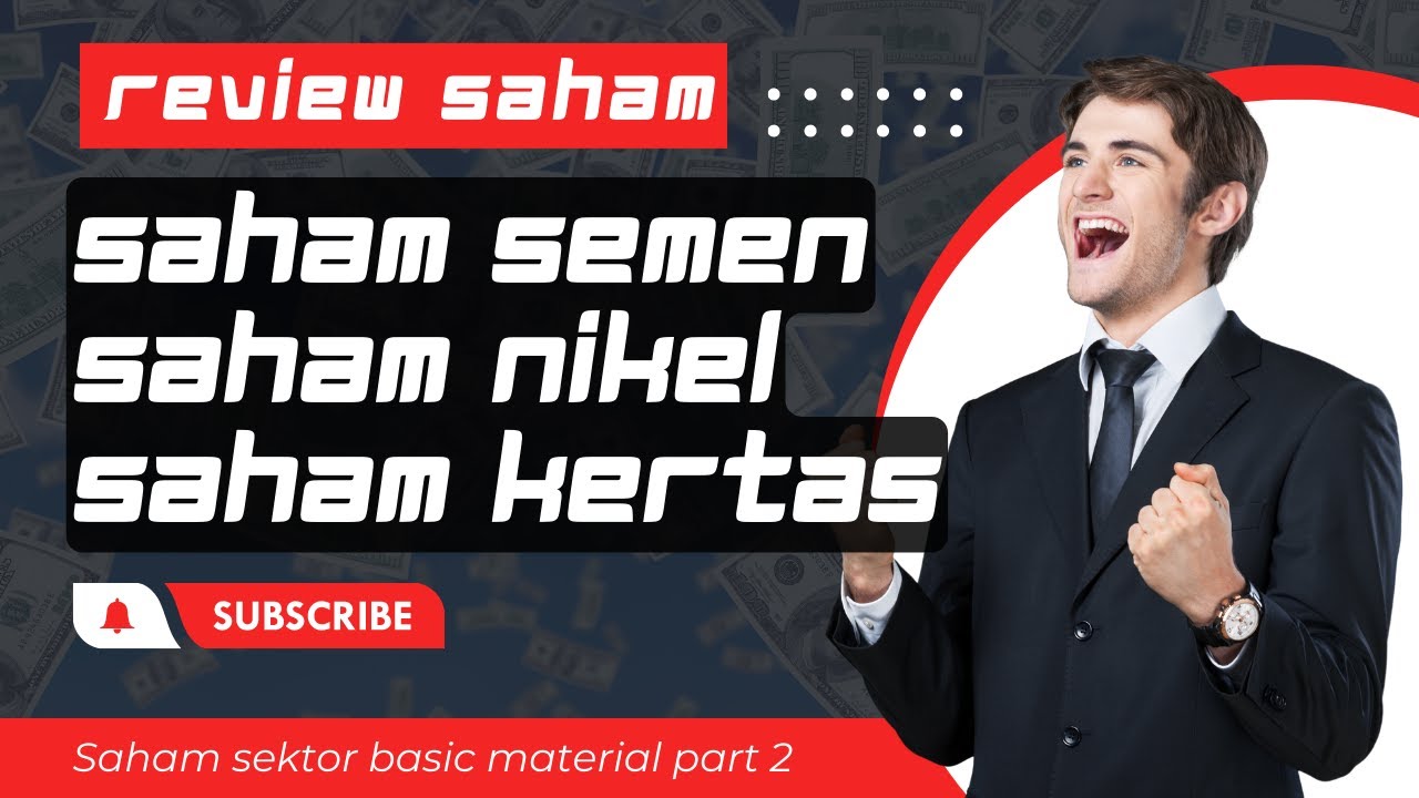 Bahas Saham Sektor Basic Material Part 2 - YouTube
