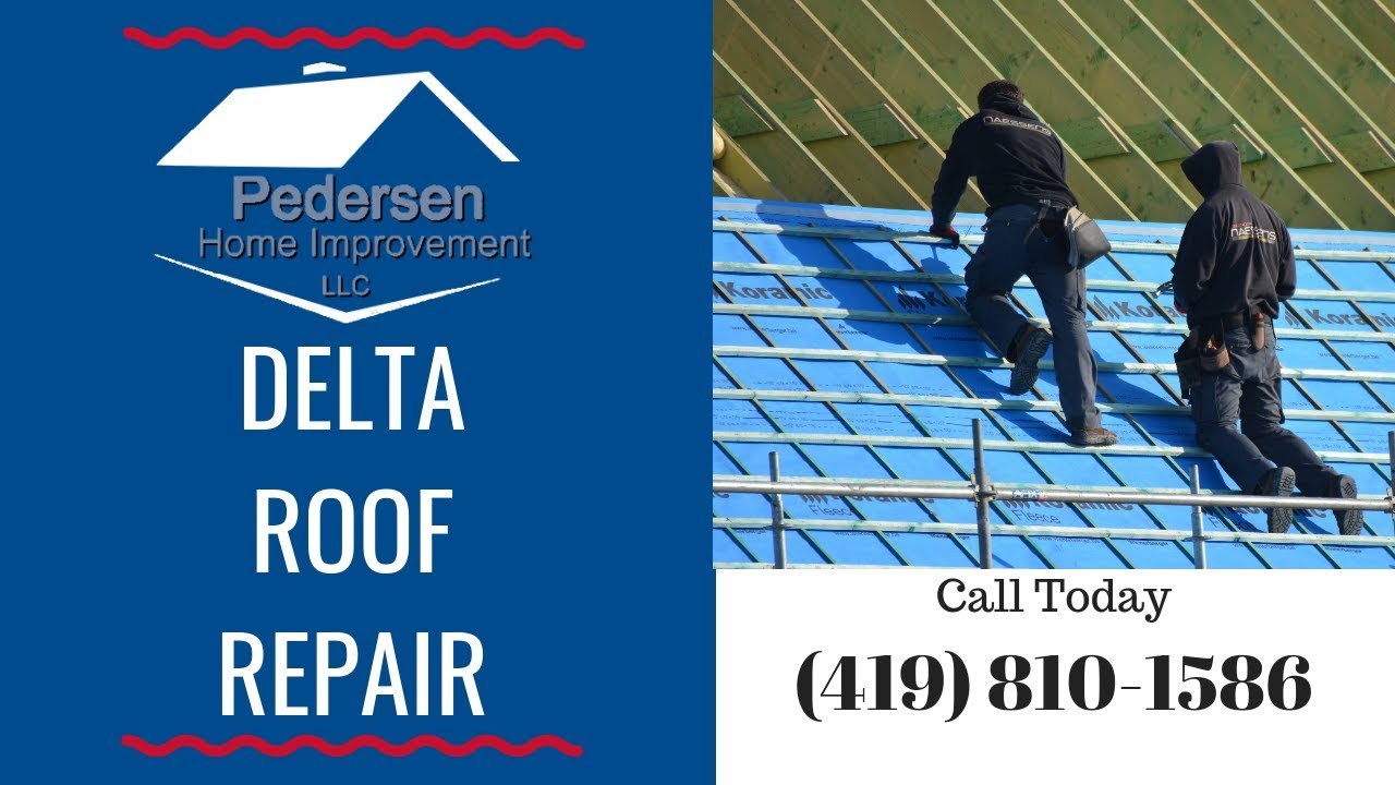 Delta Roof Repair - YouTube
