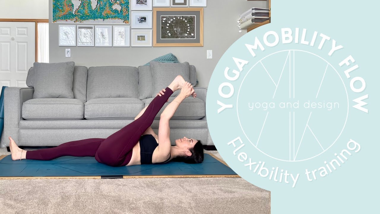 Yoga mobility flow: flexibility training - YouTube