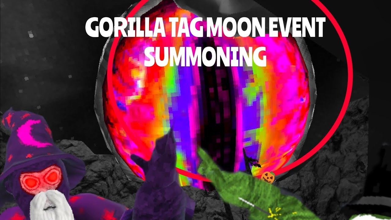 gorilla tag Moon summoning event - YouTube