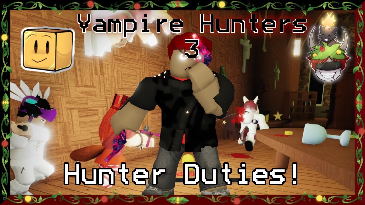Hunter Duties! (Vampire Hunters 3) #15 - YouTube