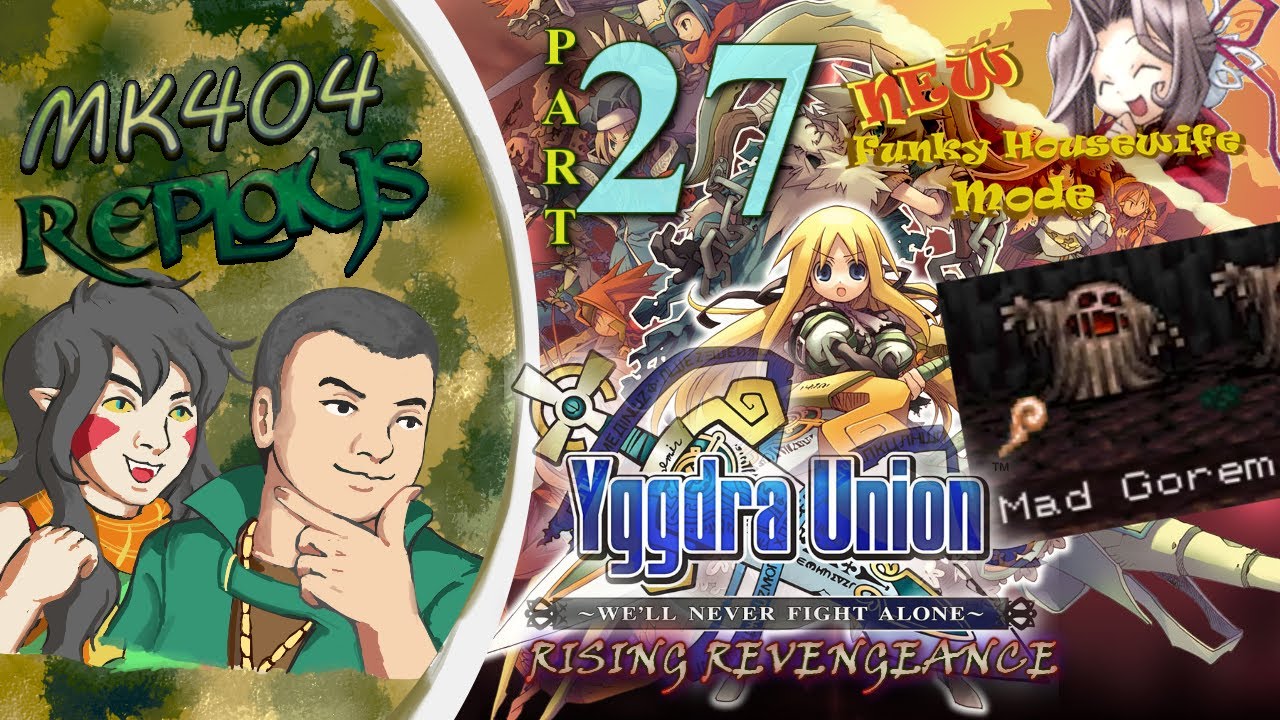 MK404 Replays Yggdra Union: We'll Never Fight Alone[PSP] PT27 - Return ...