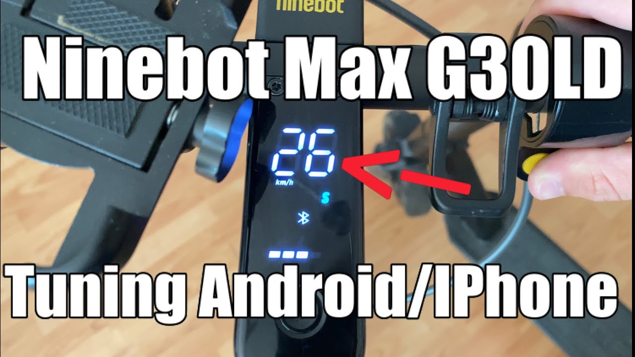 Ninebot Max G30LD Tuning per App - IPhone und Android - YouTube