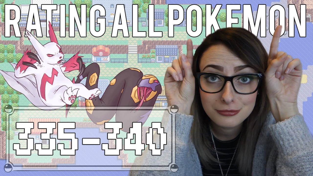 Rating ALL Pokémon! #335 - #340 - YouTube
