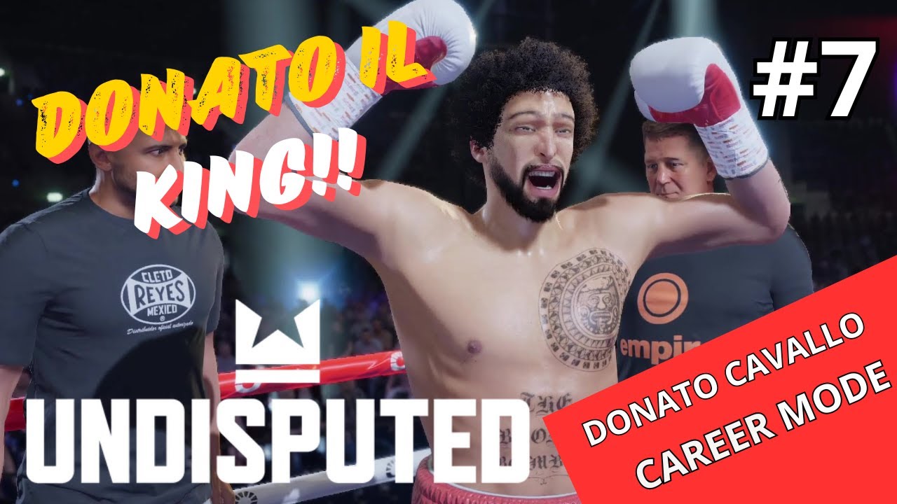 UNDISPUTED-#7 DONATO CAVALLO-DOMINATORE DEL RING-Carrer Mode(Deep DIVE ...