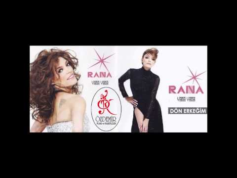 Rana | Dön Erkeğim