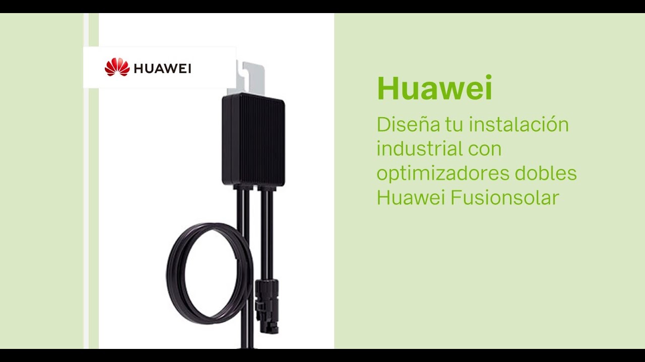 Diseña tu instalación industrial con optimizadores dobles Huawei - YouTube