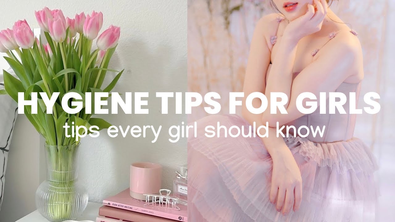 hygiene tips for girls | you NEED to know - YouTube