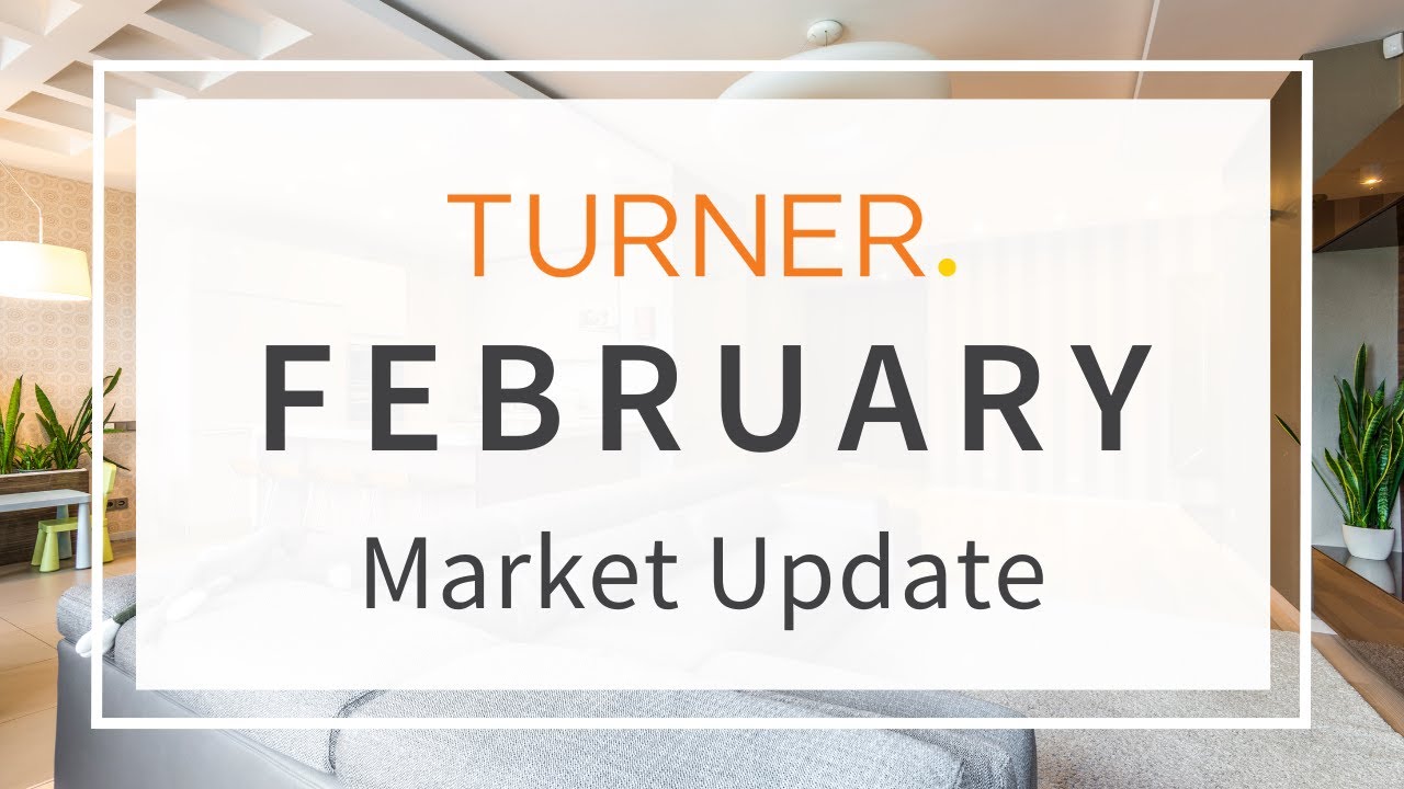 Turner Real Estate | February Market Update - YouTube