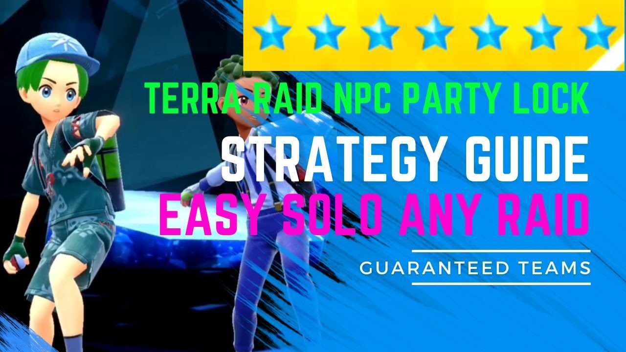 Tera Raid: Lock NPC Party Strategy Guide. No More Randomized NPC Solo ...