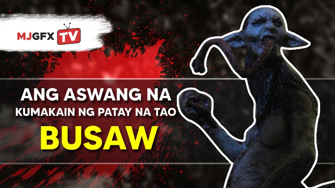 Mga Aswang Na Totoo Sa Pilipinas | nabaebae