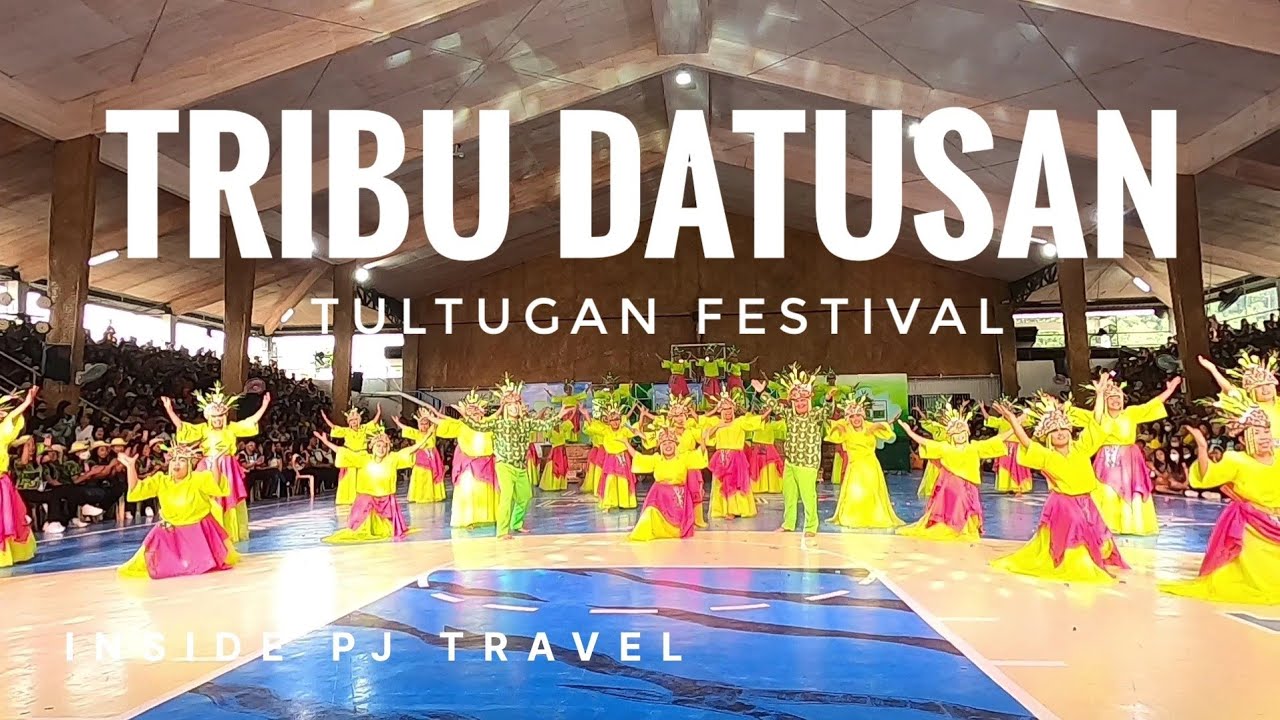 TRIBU DATUSAN | TULTUGAN FESTIVAL 2022 -MAASIN ILOILO # ...