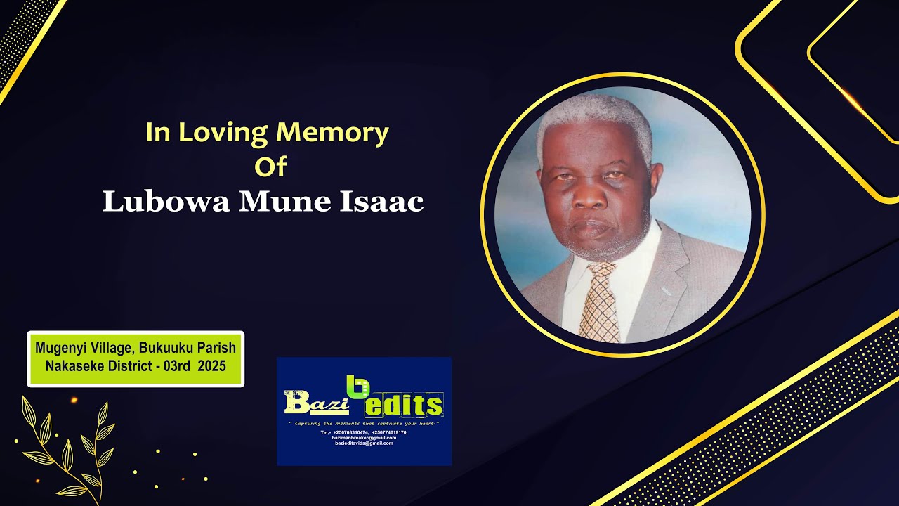 Celebrating the Life of Lubowa Mune Isaac ( Burial Link ) - YouTube