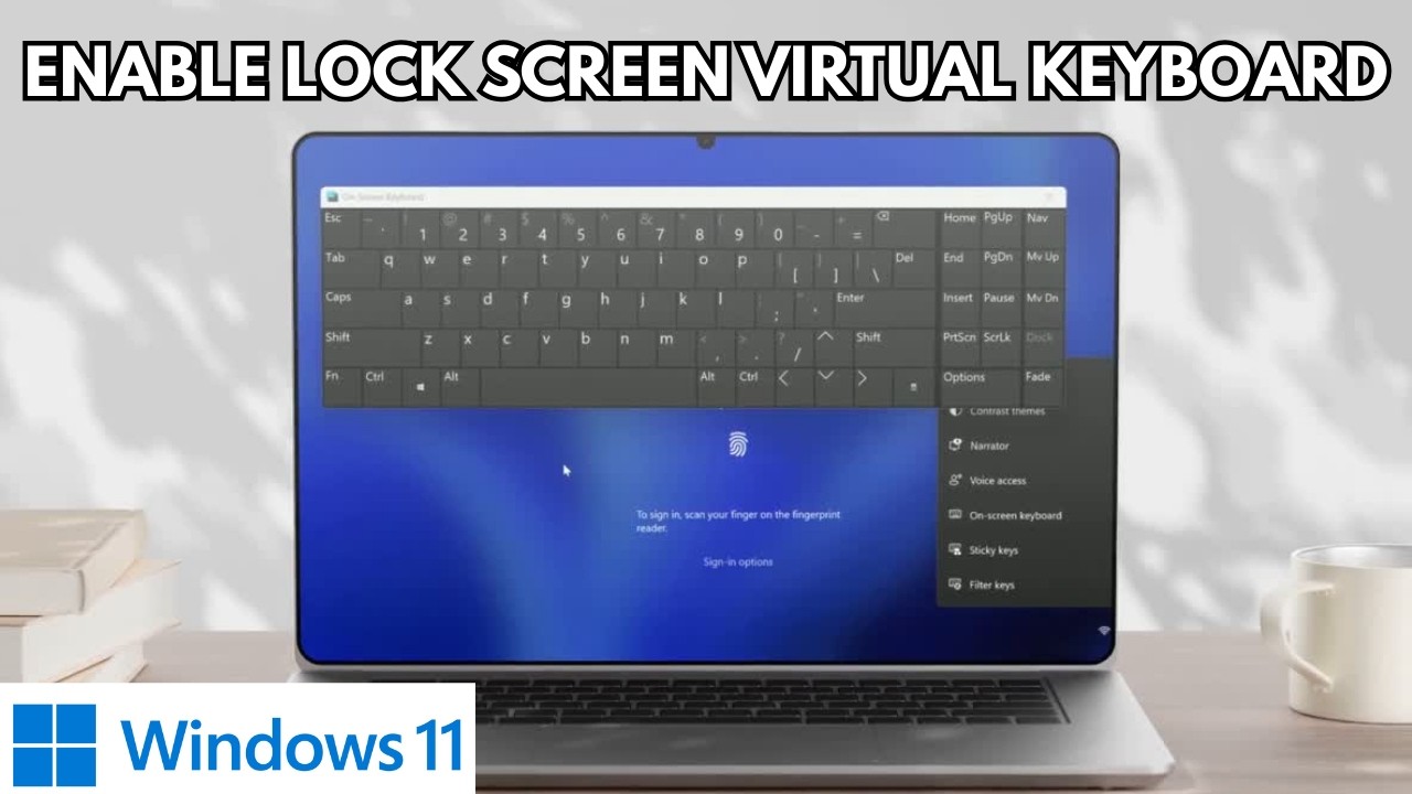 How To Enable Virtual Keyboard From Lock Screen Of Windows PC / Laptop ...