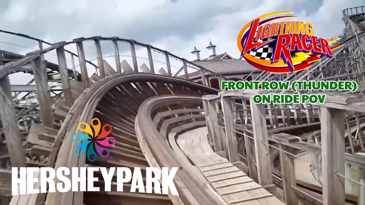 Lightning Racer (Thunder) Front Row On Ride POV - Hersheypark - YouTube