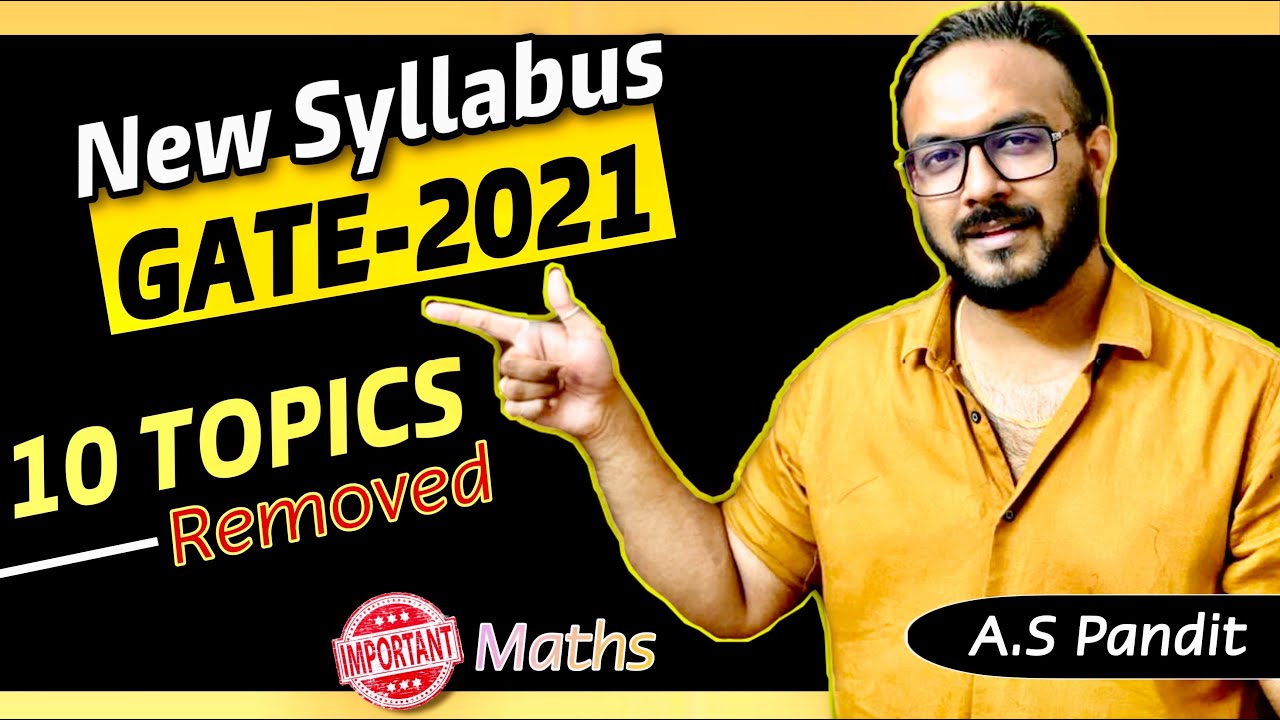 GATE 2021 | Syllabus Changed | WHAT Not to Study Now IIT Bombay : MUST ...