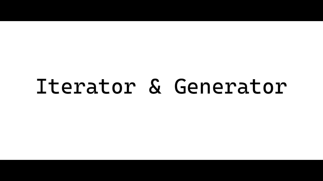 Python da iterator va generator - YouTube