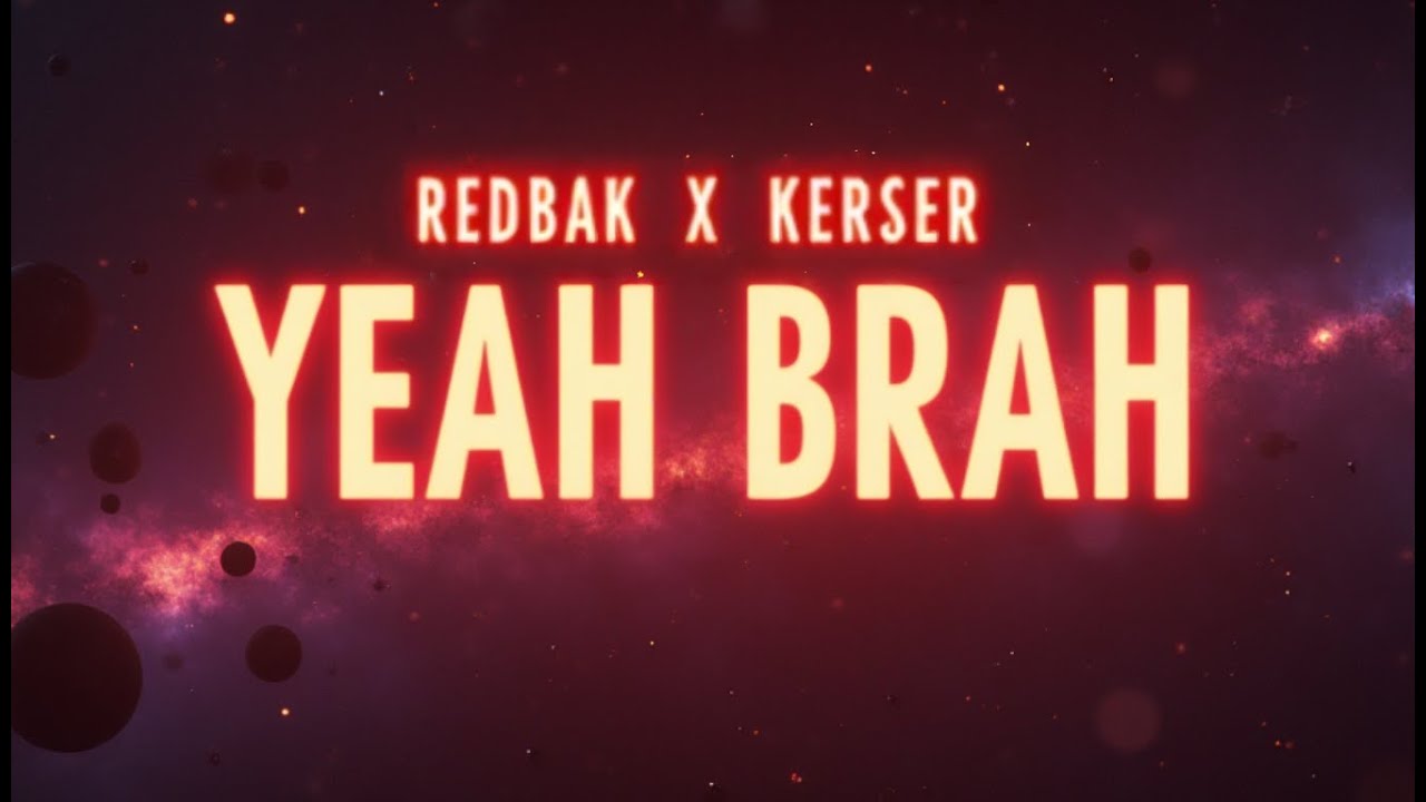 Redbak / Bravo feat. Kerser - Yeah Brah - YouTube