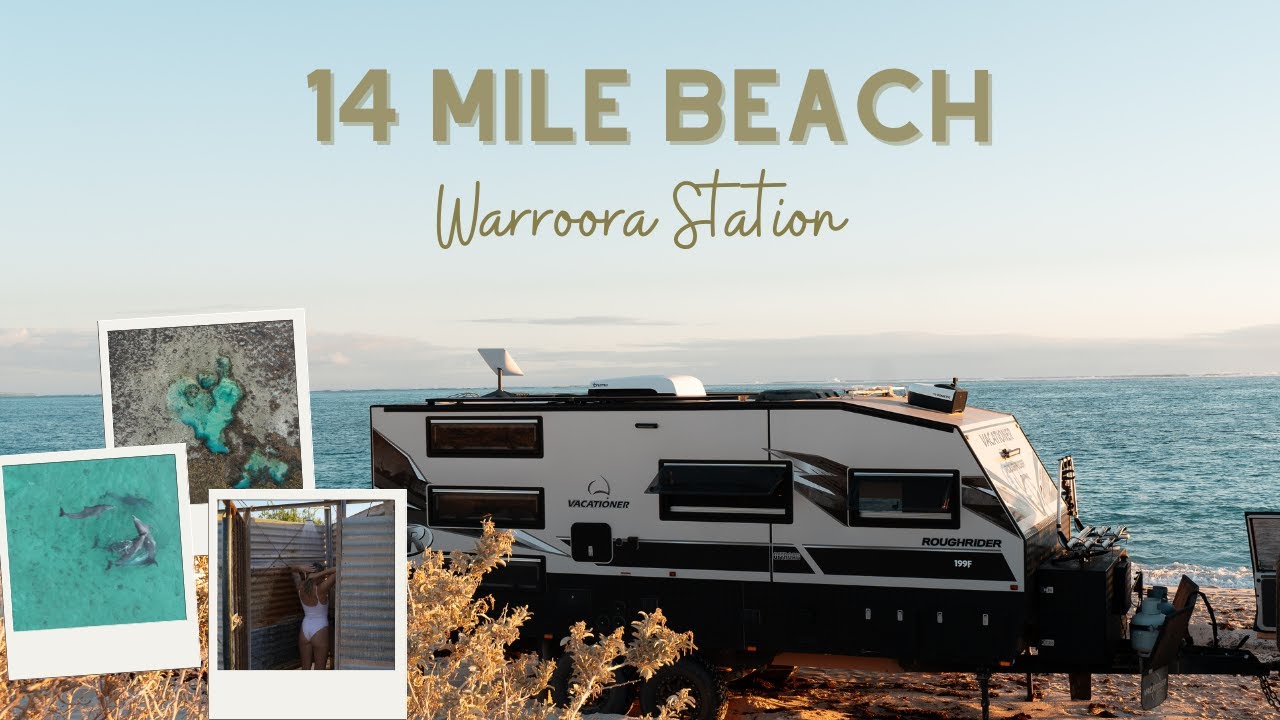 BEWARE of the tides | Beachfront camping on the Ningaloo | 14 Mile ...