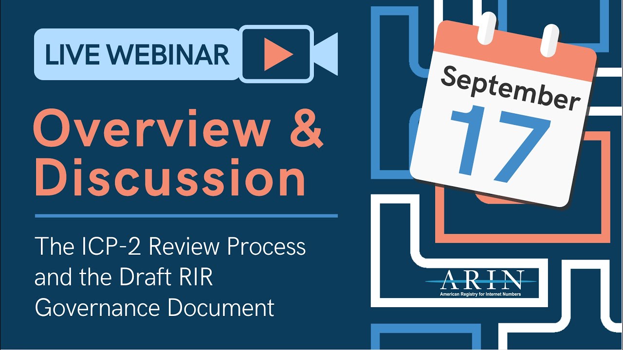 ARIN Internet Coordination Policy-2 (ICP-2) Review Second Webinar - YouTube