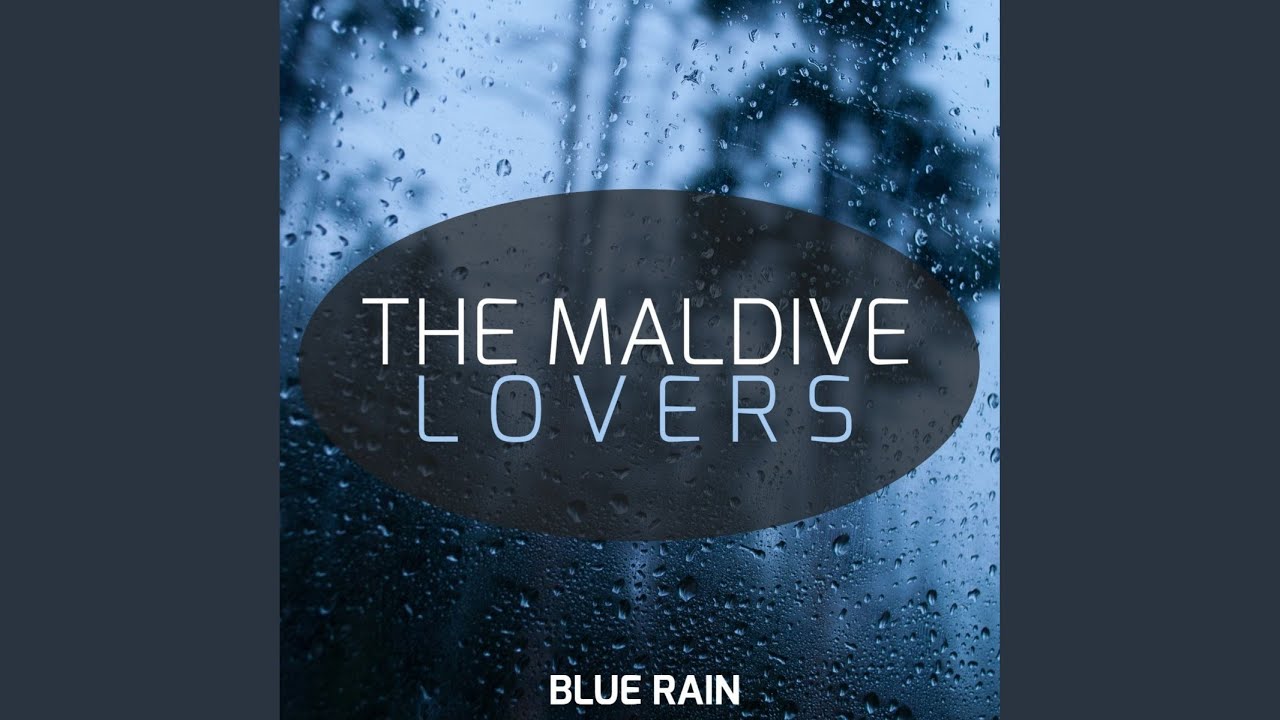 Blue Rain - YouTube