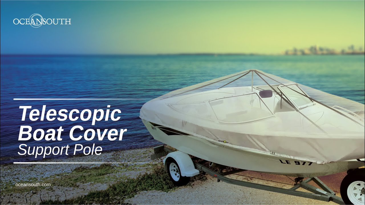 Oceansouth's Telescopic Boat Cover Support Pole Kit - YouTube