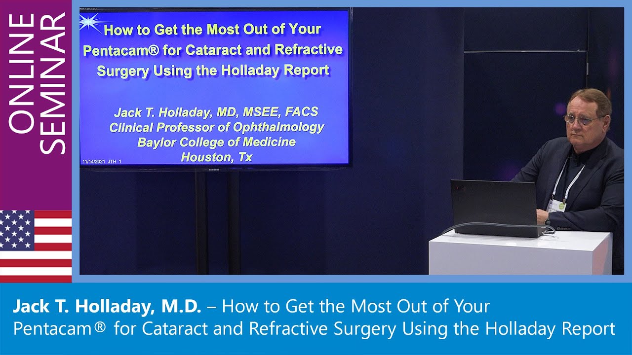 Jack T. Holladay M.D. – Get the Most Out of Your Pentacam® Using the ...