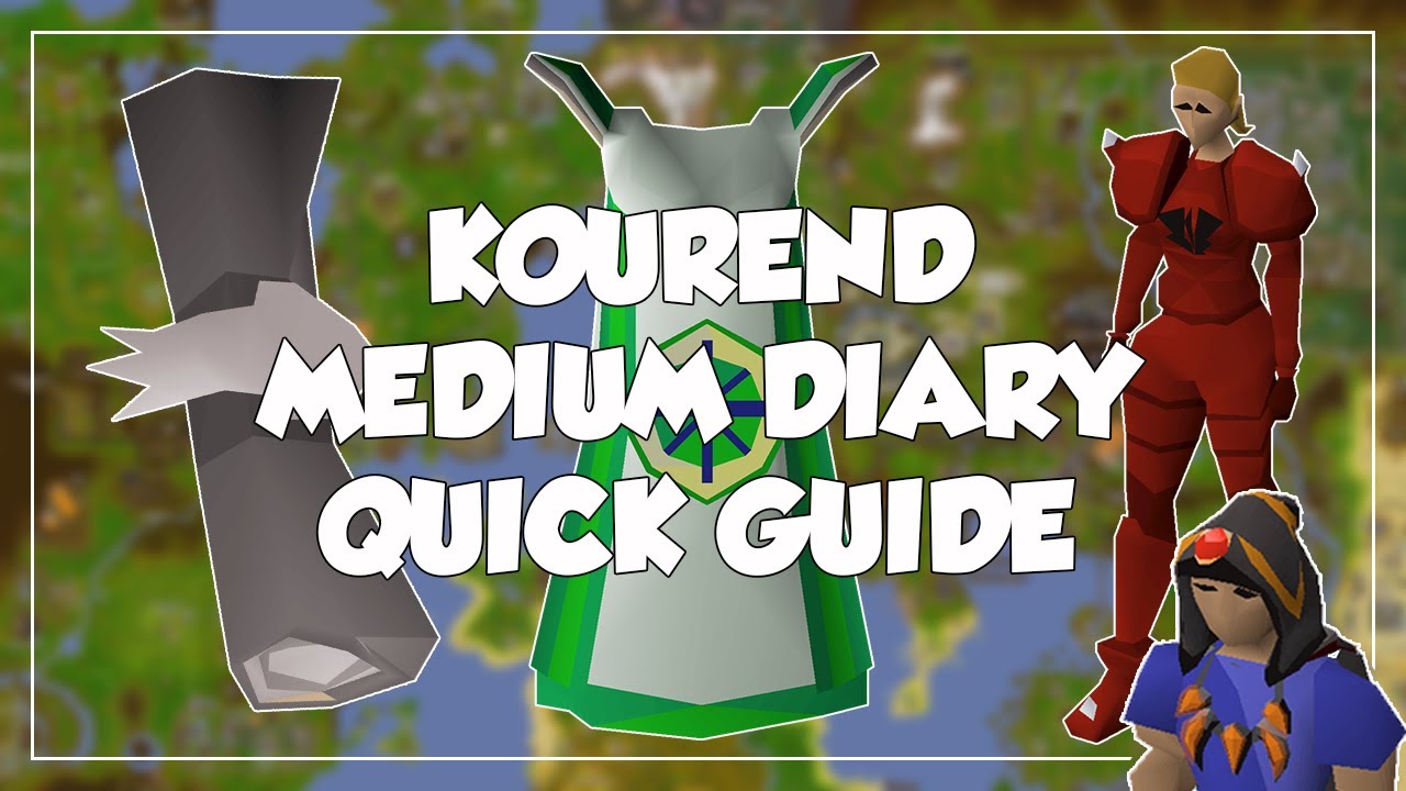 [OUTDATED] Kourend Medium Diary Quick Guide - Old School Runescape/OSRS ...