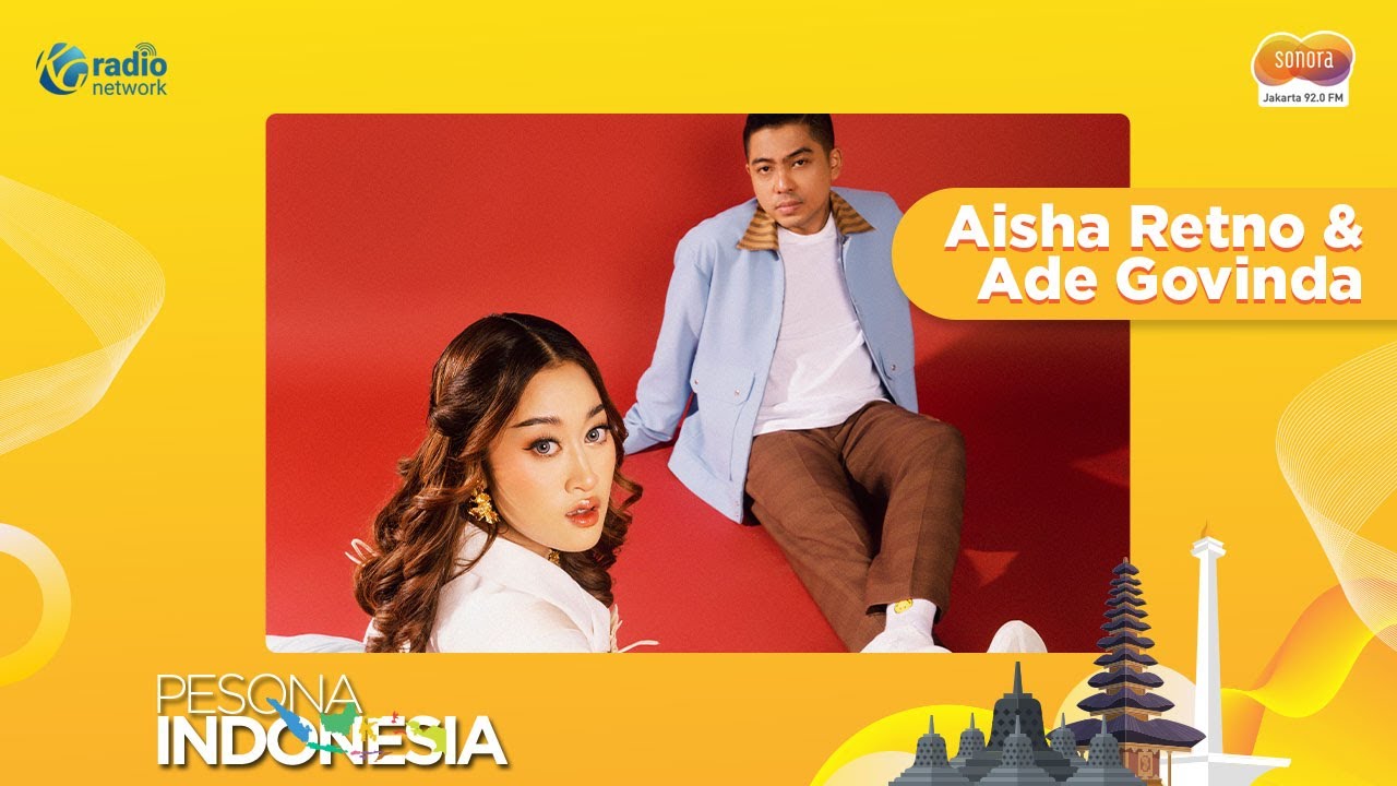 Aisha Retno & Ade Govinda || Pesona Indonesia - YouTube