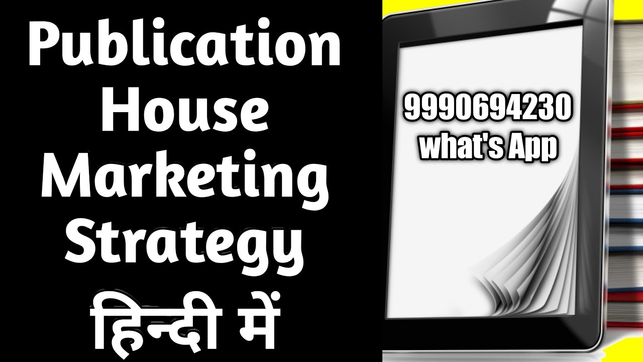 Publication house marketing Strategy - YouTube