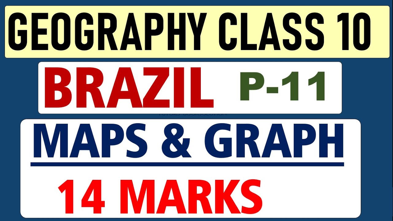 Class 10 SSC Maharashtra Board Geography Map and Graph Solution Brazil ...