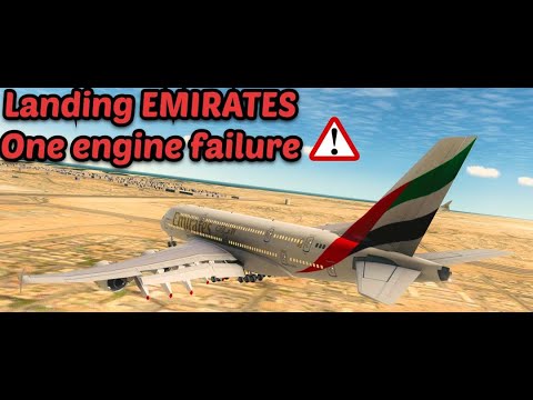 Emirates landing with one engine failure // rfs //real flight simulator ...