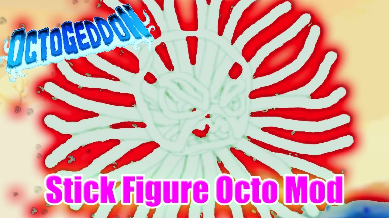 STICK FIGURE OCTOGEDDON MOD BUT ITS WHITE OMG | Octogeddon Modded ...