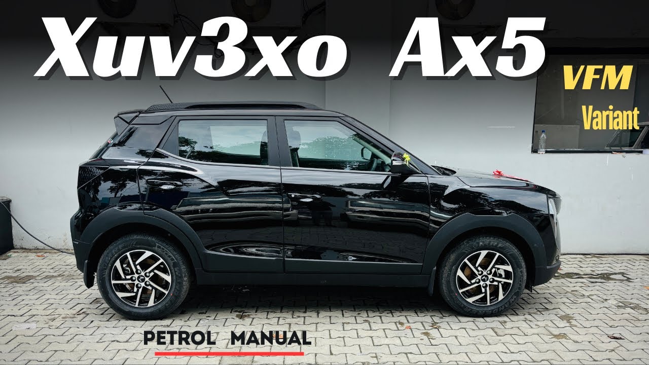 xuv3xo most value for money variant mahindra xuv3xo ax5 | 3xo ax5 ...