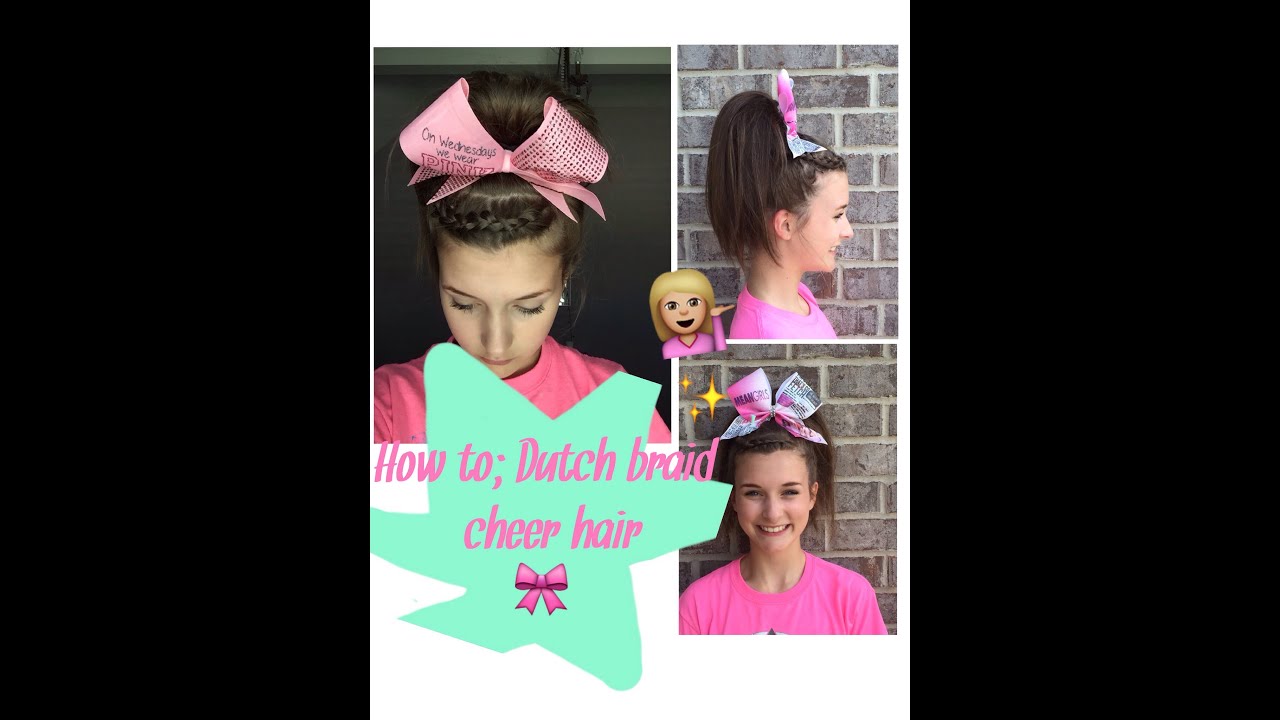 Dutch braid cheer hair || Sidney - YouTube
