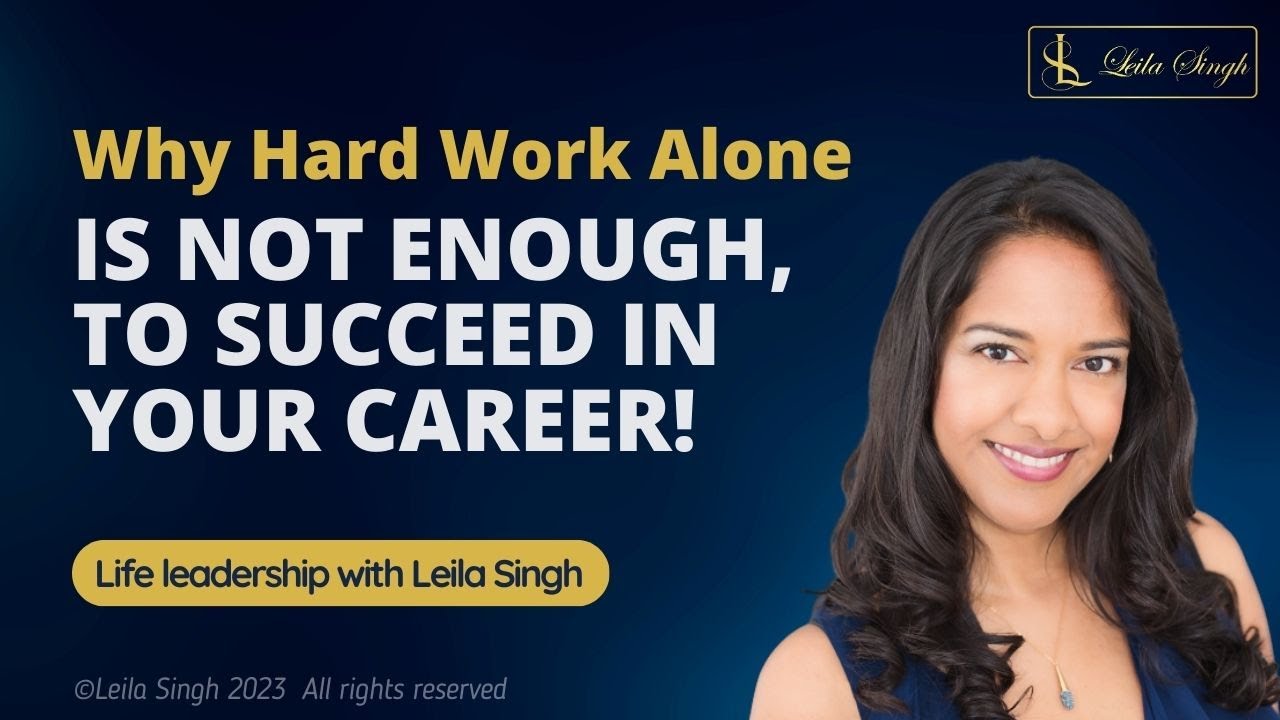84: Why Hard Work Alone is Not Enough, to Succeed in Your Career! - YouTube