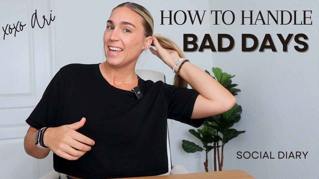 3 Tips For Overcoming Bad Days - YouTube