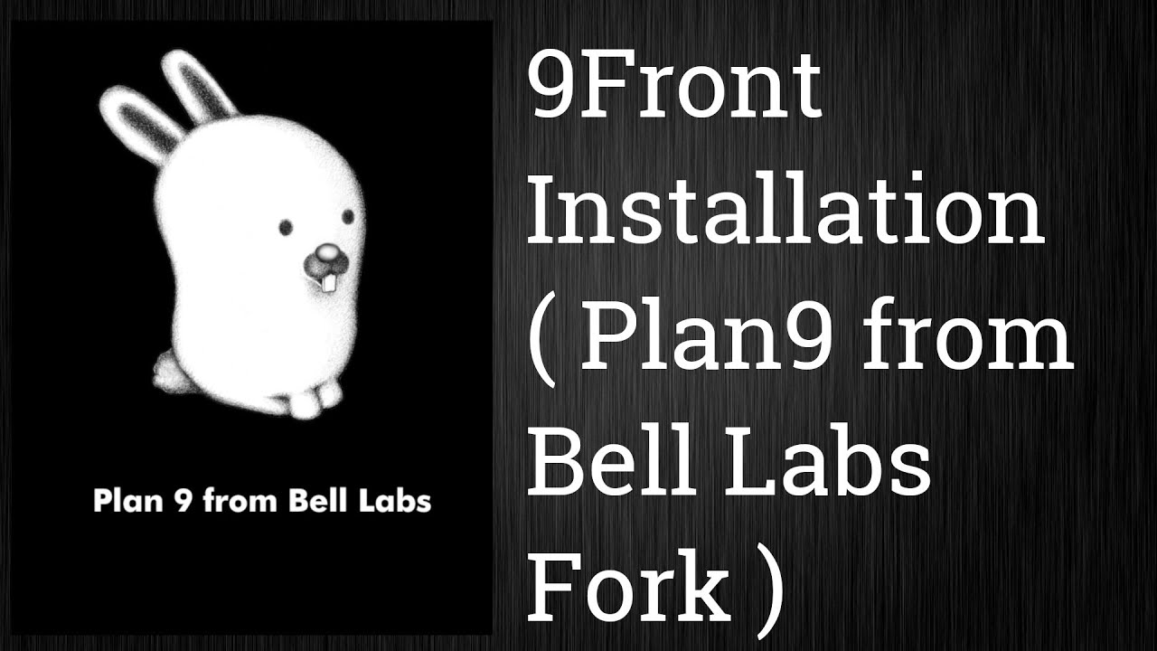 9Front Installation - Plan 9 Fork - YouTube