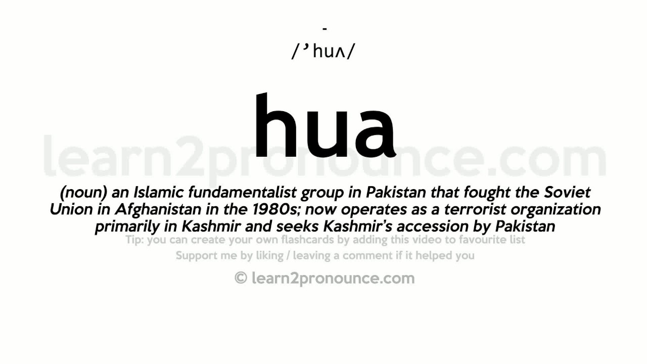 Pronunciation Of Hua Definition Of Hua YouTube