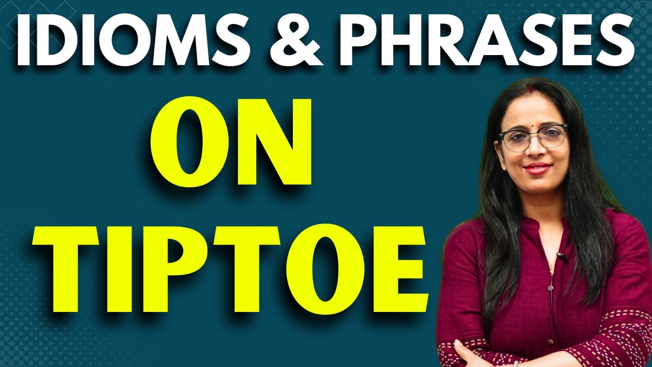 On tiptoe | Idioms & Phrases | Vocab | UC LIVE - YouTube
