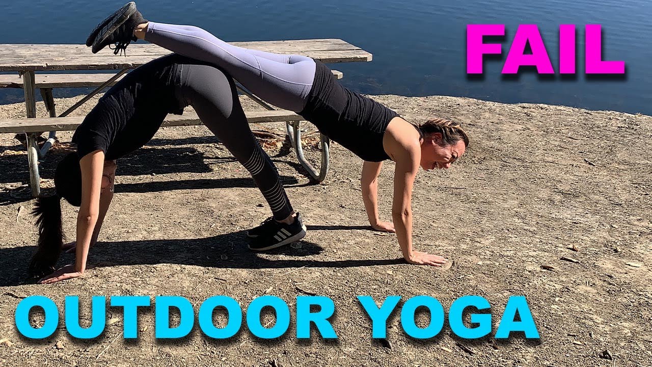 OUTDOOR YOGA FAIL - YouTube